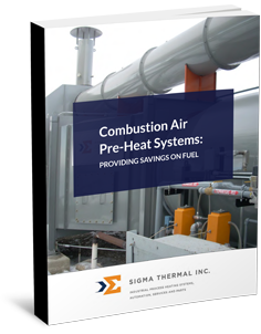 Combustion Air Pre-Heat Systems: Providing Savings on Fuel | Sigma Thermal